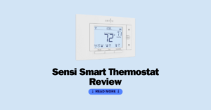 Sensi Smart Thermostat Review: Is It Worth the Hype? - ThermostatNeed